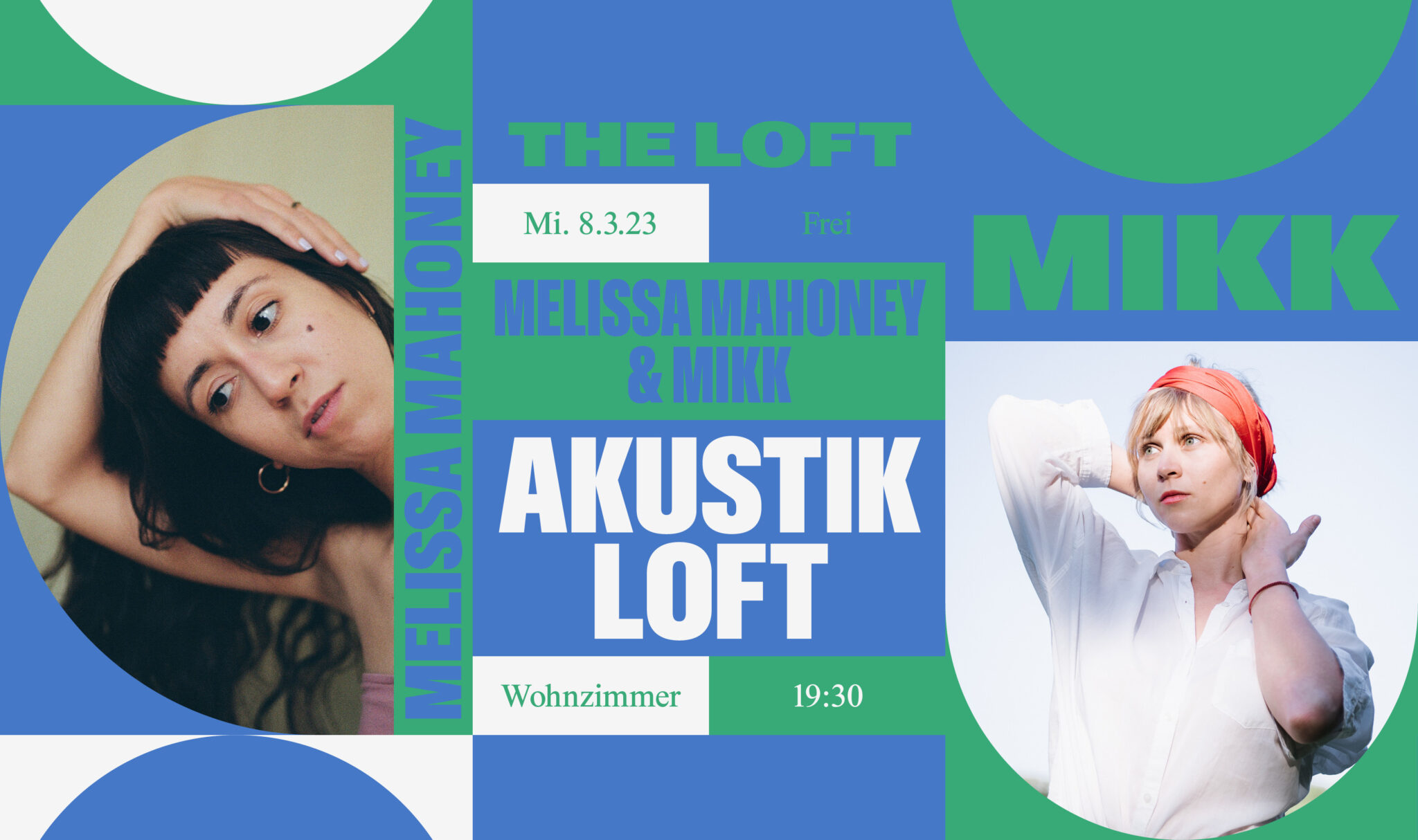 Akustik Loft: Melissa maHoney & MIKK - The Loft - Working hard for ...