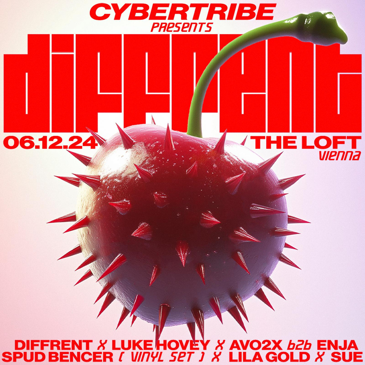 CYBERTRIBE W/ DIFFERENT - The Loft - Working hard for better parties in ...