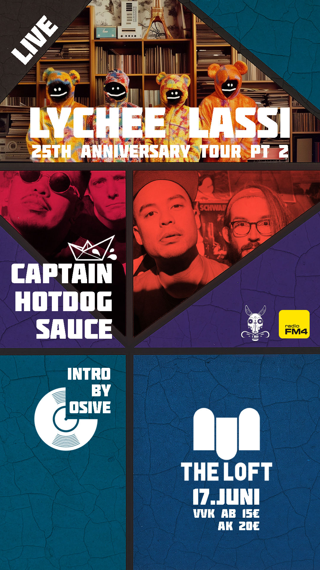 LYCHEE LASSI "25TH ANNIVERSARY TOUR PT.2" - The Loft - Working hard for ...