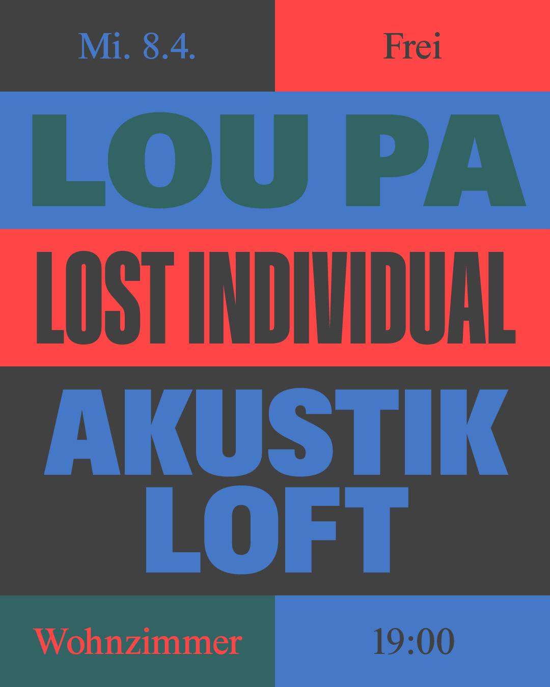 Lou Pa & Lost Individual @ The Loft